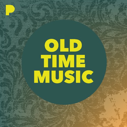 Old Time Music Radio - Listen to Unknown, Free on Pandora Internet Radio
